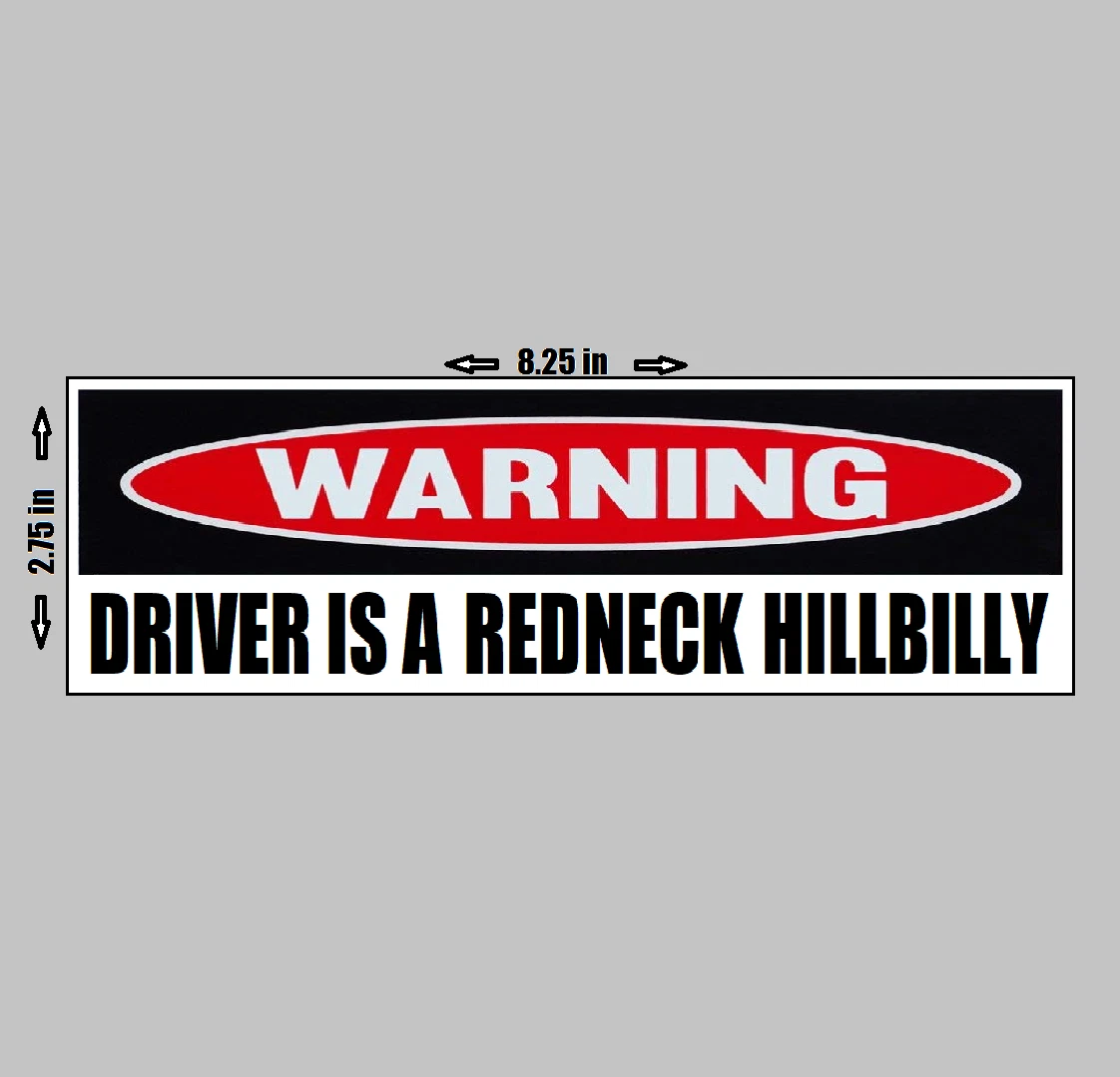 Redneck Bumper Stickers