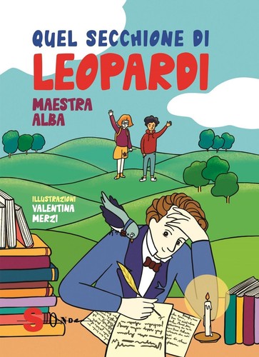 Libri Maestra Alba - Quel Secchione Di Leopardi 9788872241660 | eBay