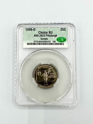 1999-D Choice BU Pennsylvania 25C ANA 2023 Pittsburgh Sample Slab CAC ...