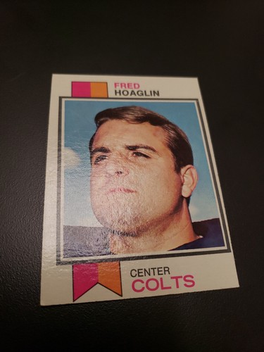 Fred Hoaglin 1973 Topps #259 Colts Football Card | eBay