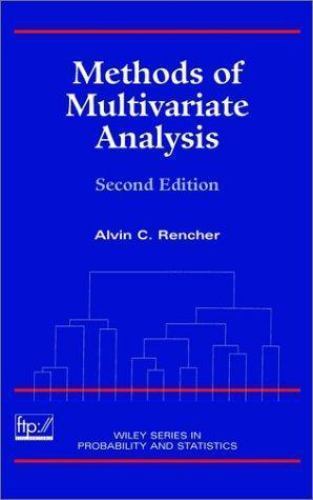 Wiley Series in Probability and Statistics Ser.: Methods of Multivariate Analysis by Alvin C ...