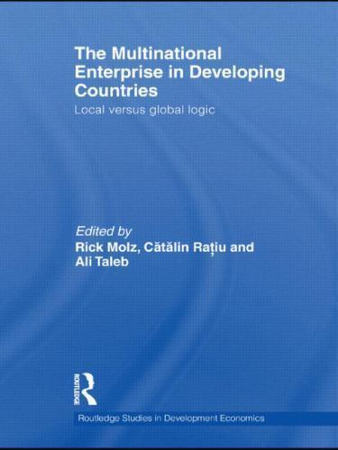 Routledge Studies in Development Economics Ser.: Multinational ...