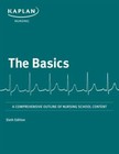 KAPLAN BASICS A Comprehensive Outline of Nursing School Content ...