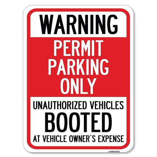 18x24" USA-Made Aluminum Parking Sign- Permit Only, Vehicle Boot ...