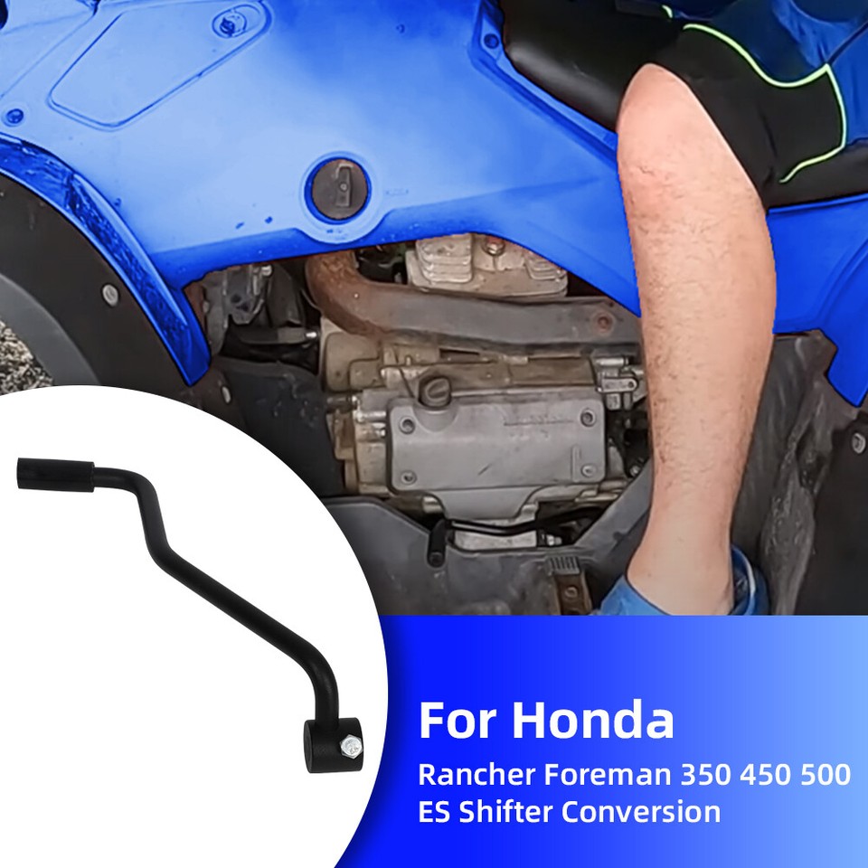 Manual To Foot Shift Conversion Kit For Honda Foreman Rancher 350 450 ...