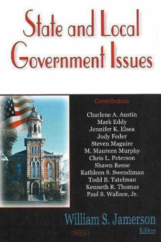 State and Local Government Issues by William S. Jamerson (2006 ...