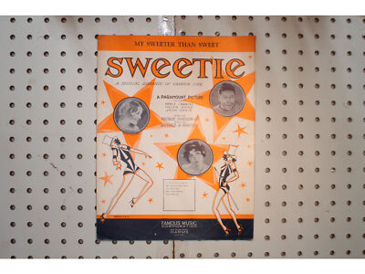 1929 - MY SWEETER THAN SWEET SWEETIE A MUSICAL ROMANCE OF CAMPUS LIFE ...