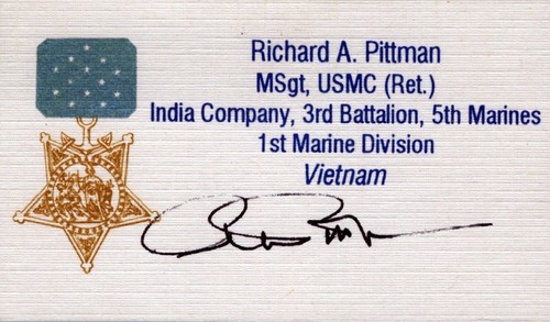 RICHARD PITTMAN -USMC MEDAL OF HONOR RECIPIENT 1945-2016 - SIGNED ...