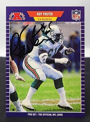 ROY FOSTER Signed Autograph 1989 Pro Set Football Card #215 Miami ...