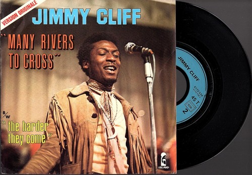 JIMMY CLIFF SINGLE ISLAND " MANY RIVERS TO CROSS " [FR] | eBay