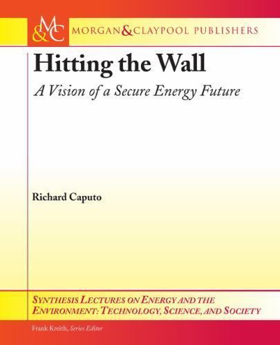 Synthesis Lectures on Energy and the Environment: Technology, Science ...