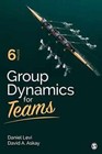 Group Dynamics for Teams - Paperback, by Levi Daniel J.; Askay David ...