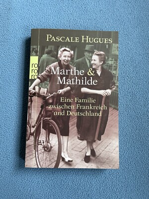 Marthe und Mathilde von Pascale Hugues (2010, Taschenbuch ...