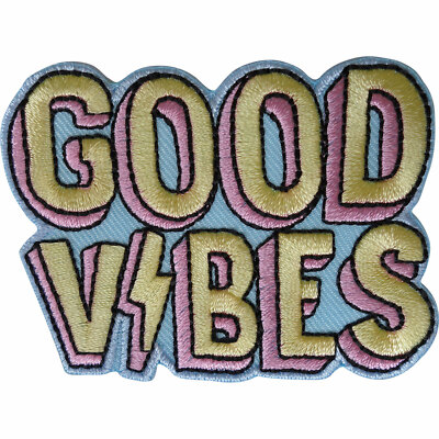 Good Vibes Patch Iron Sew On Clothes Bag Embroidered Badge Embroidery Applique | eBay UK