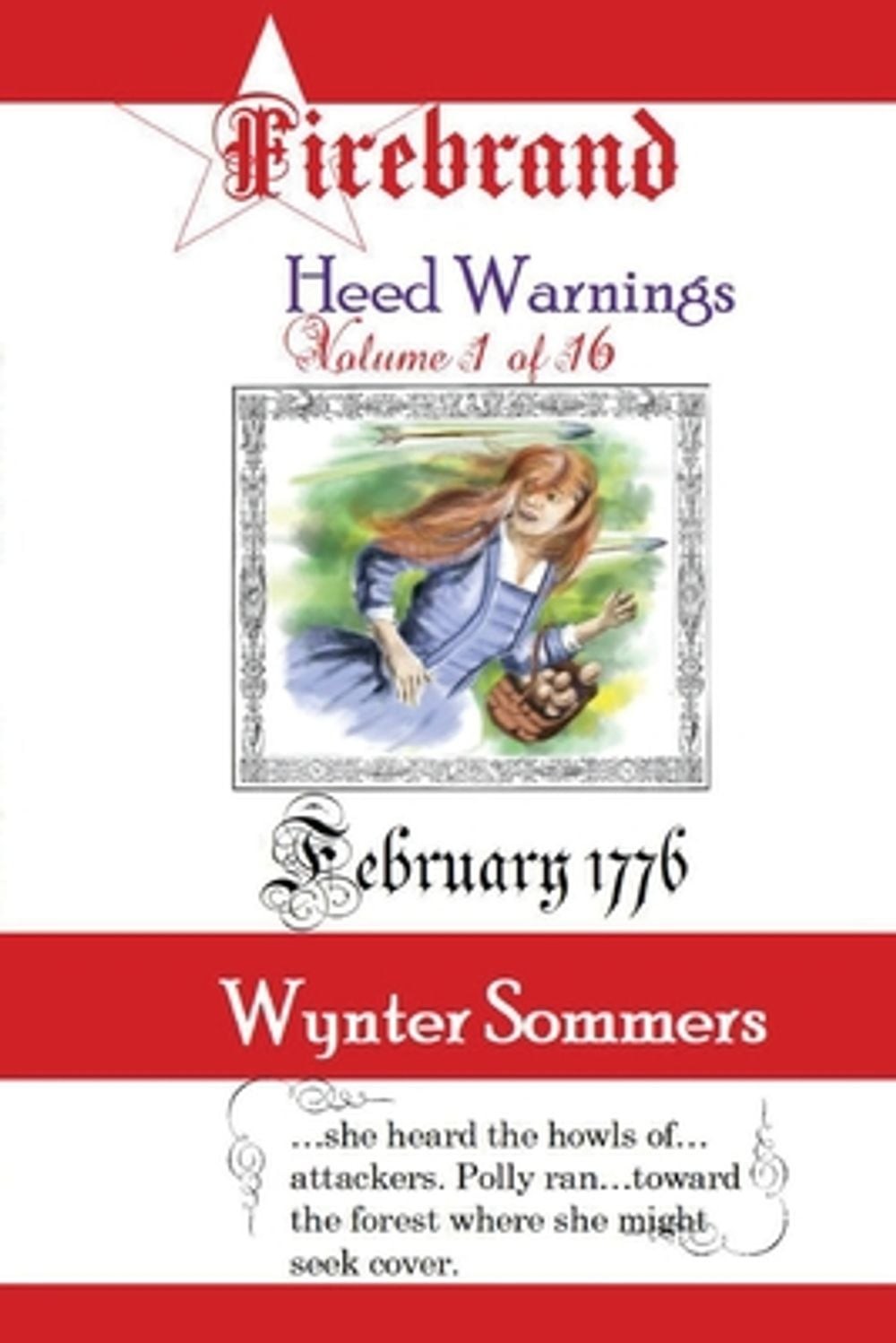 Firebrand Vol 1: Heed Warnings by Wynter Sommers (English) Paperback ...