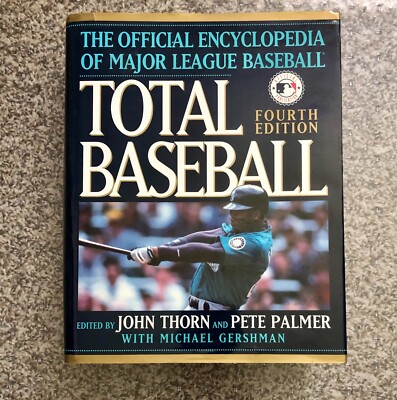 ⚾️ Total Baseball: The Official Encyclopedia of Major League Baseball ...