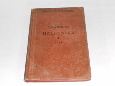 Sorof, Friedrich Gustav (Hrsg.): Xenophons Hellenika in Auswahl. Text. | eBay.de