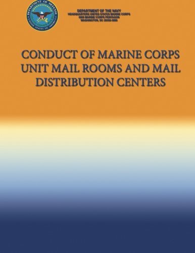 Conduct of Marine Corps Unit Mail Rooms and Mail Distribution Centers ...