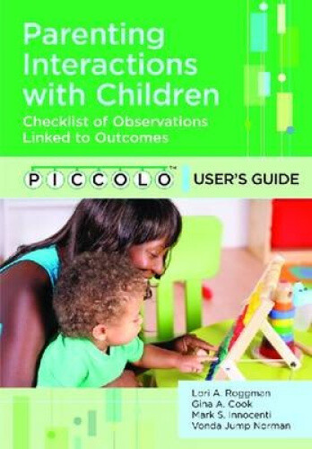 PICCOLO Provider Starter Kit: Parenting Interactions With Children ...