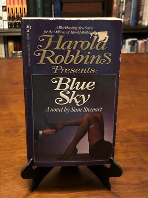 HAROLD ROBBINS PRESENTS: Blue Sky by Sam Stewart (1ST EDITION - 1ST ...