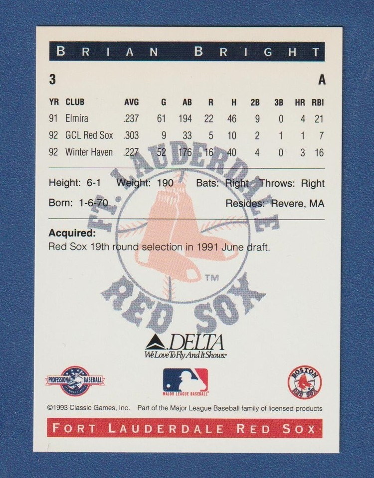 BRIAN BRIGHT 1993 Classic Best RC #3 Fort Lauderdale Red Sox Rookie ...