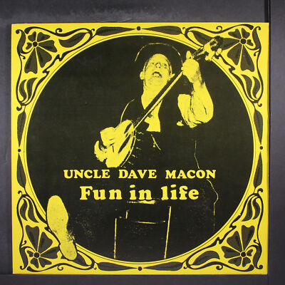 UNCLE DAVE MACON: fun in life BEAR FAMILY 12" LP 33 RPM Germany | eBay