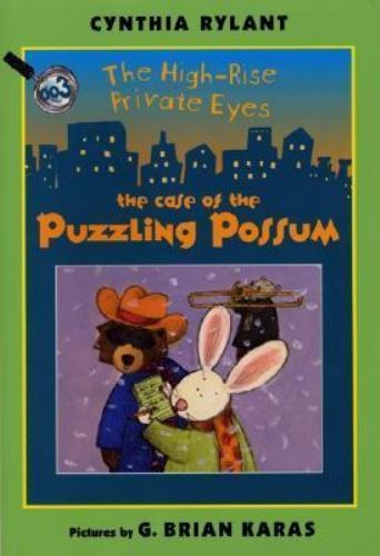 The High-Rise Private Eyes Ser.: The Case of the Puzzling Possum by ...