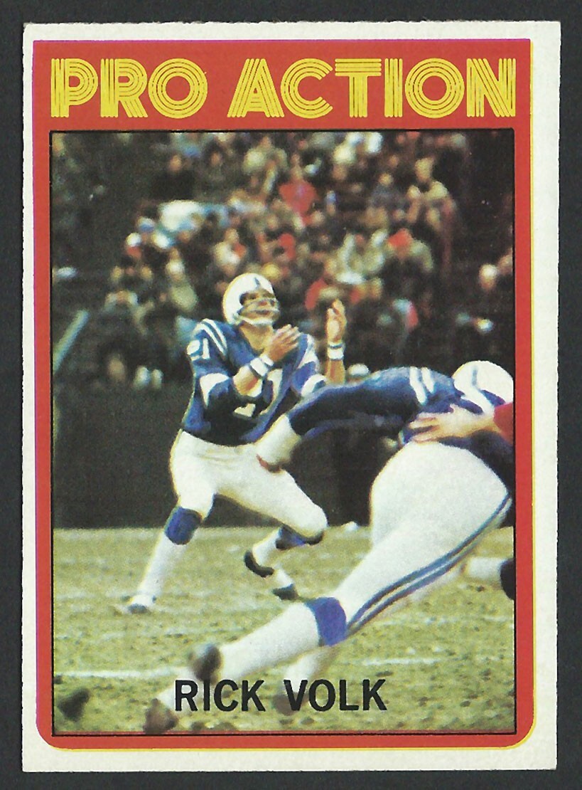 1972 Topps #125 RICK VOLK Baltimore Colts PRO ACTION - Michigan ...