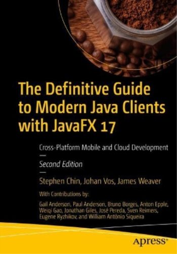 James Weaver Johan Vos S The Definitive Guide to Modern Java Clients wit (Poche) | eBay