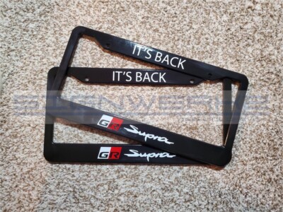 GR Supra It's Back License Plate Frame 2 color - Pair | eBay
