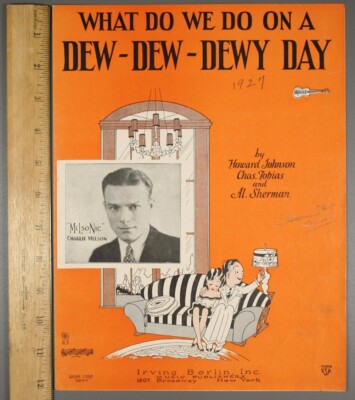 What Do We Do on a Dew Dew Dewy Day Charlie Melson 1927 Johnson Tobias ...