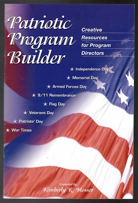 Patriotic Program Builder Creative Resources for Programs by Kimberly R. Messer | eBay