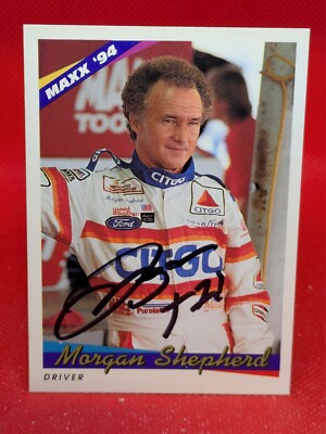 AUTOGRAPH on card: Morgan Shepherd 1994 Maxx #21 | eBay