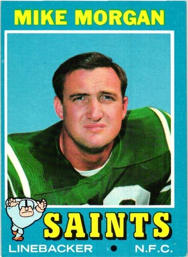 MIKE MORGAN 1971 Topps Football #57 BUY ANY 2 ITEMS FOR 50% OFF ...