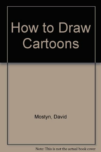How to Draw Cartoons By David Mostyn | eBay