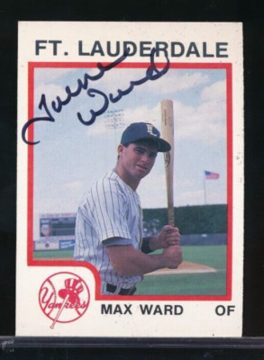 1987 ProCards Ft. Lauderdale Yankees #691 Max Ward signed auto set ...