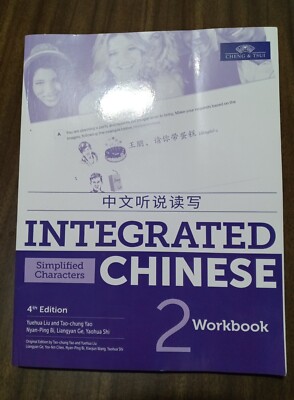INTEGRATED CHINESE 2 Workbook Simplified Chinese by Tao-Chung Yao ...