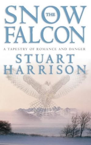 The Snow Falcon, Harrison, Stuart, Used; Good Book | eBay