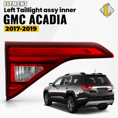 For 2017-2019 GMC Acadia Inner LED Tail Light With Bulb Driver Side ...