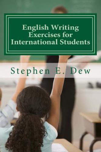 English Writing Exercises : An English Grammar Workbook for ESL Essay ...