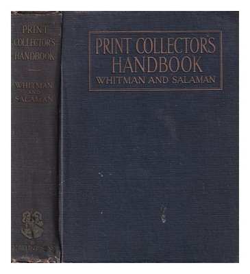 WHITMAN, ALFRED (1860-1910) Whitman's print-collector's handbook ...