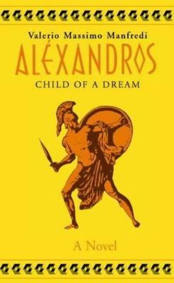 Alexander by Manfredi, Valerio 9780333780350| eBay