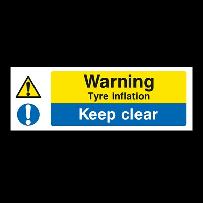 Warning Tyre Inflation 300x100mm Plastic Sign OR Sticker (MP8) | eBay