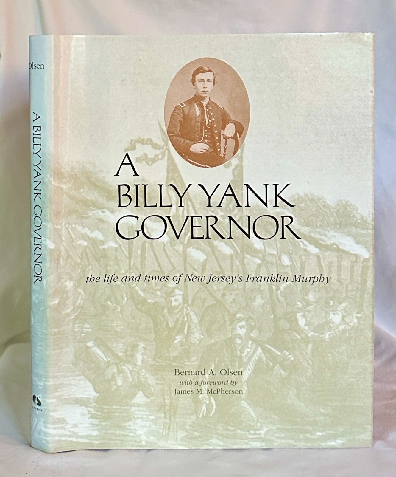 A Billy Yank Governor: New Jersey's Franklin Murphy, by Bernard A ...