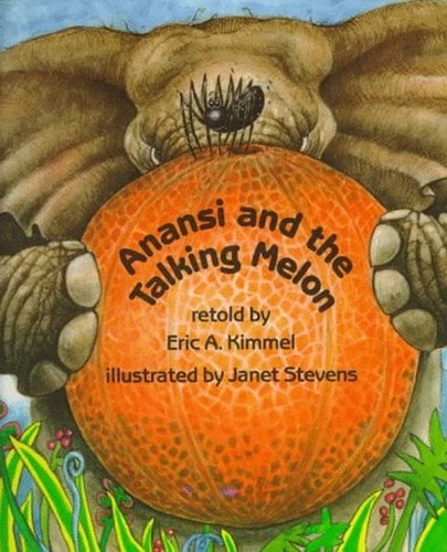 Anansi and the Talking Melon Reinforced Library Binding | eBay