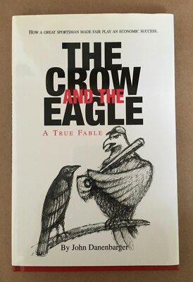 The Crow and the Eagle Book - Brand New - Autographed by "Bullet" Bob ...