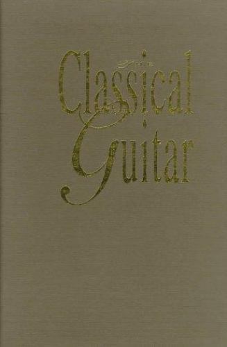 Classical Guitar : A Complete History by John Morrish (1997, Hardcover ...