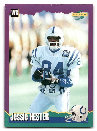 Jessie Hester 1994 Score FOOTBALL #221 Indianapolis Colts | eBay