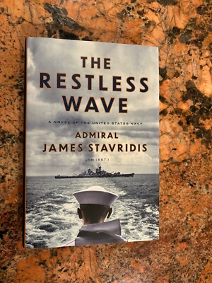 The Restless Wave -Stavridis- Hardcover - LIKE NEW Condition 9780593494073 | eBay