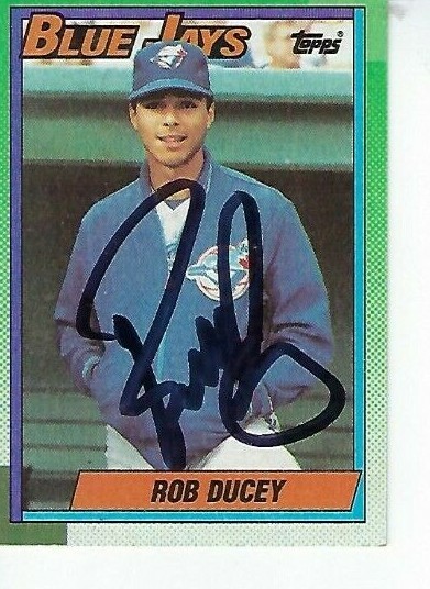 ROB DUCEY SIGNED 1990 TOPPS #619 - TORONTO BLUE JAYS | eBay